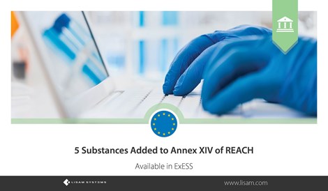 5 Substances Added to Annex XIV of REACH - Lisam Lisam