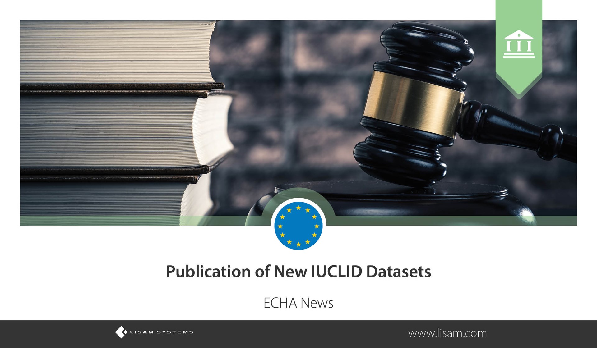 Publication of New IUCLID Datasets - Lisam Lisam