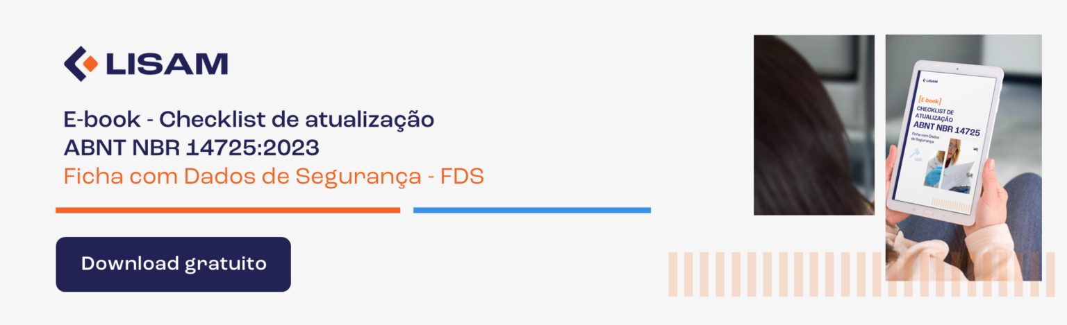 ABNT NBR 14725:2023 - 7 Meses para Atualização das FISPQs para FDSs - Lisam